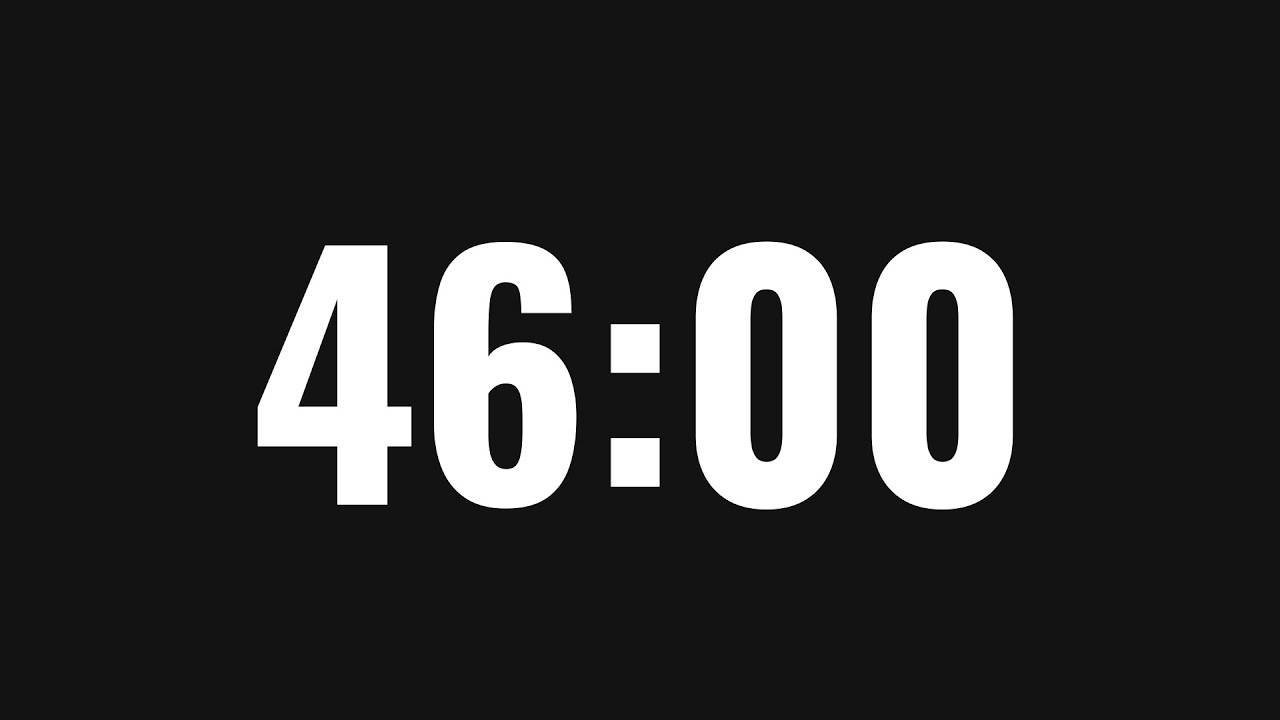 46 Minute Timer Youtube