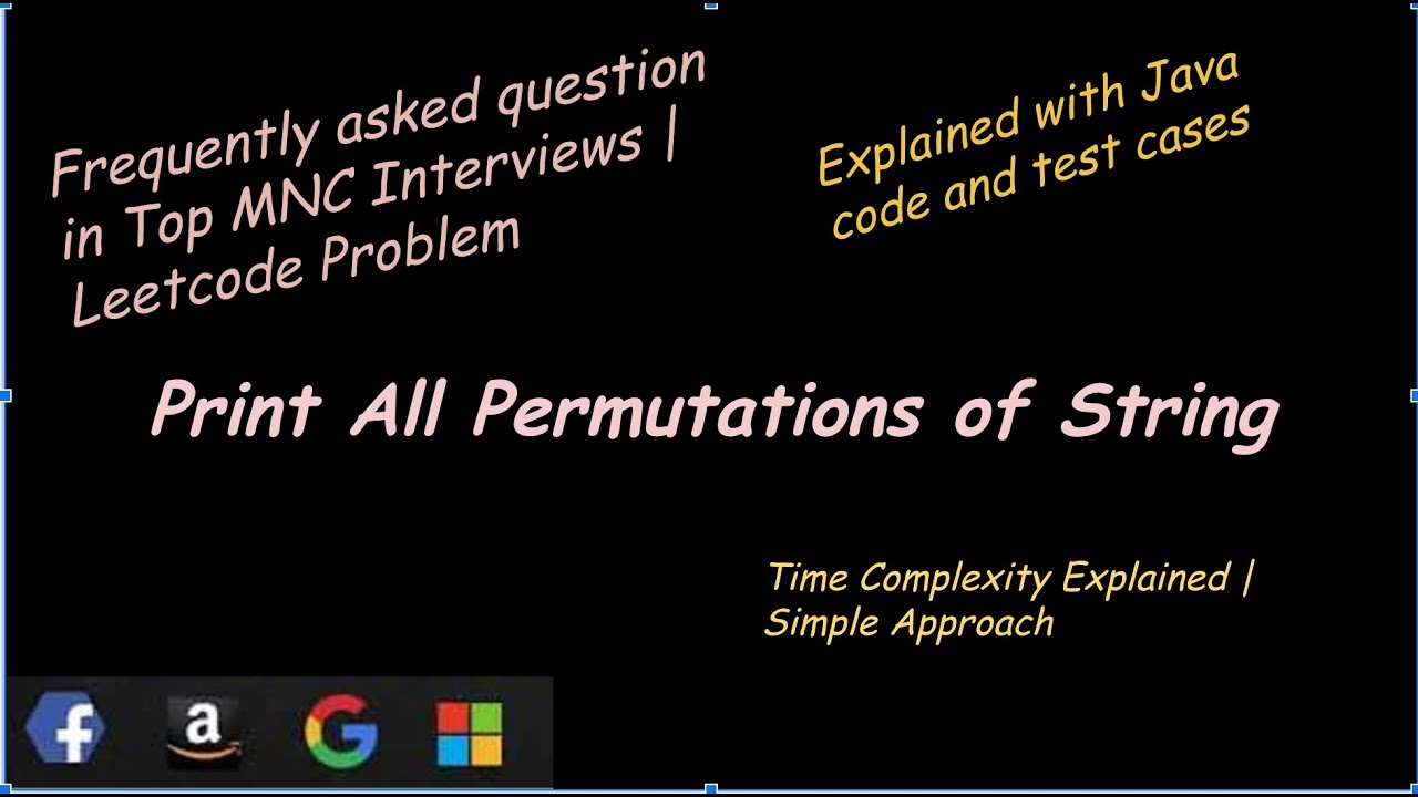 Print All Permutations Of String Algorithm Explained With Code