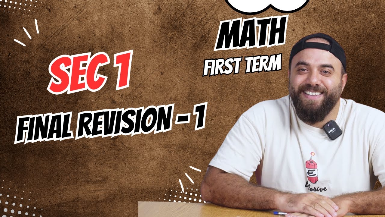 Math Sec 1 First Term Final Revision 1 Youtube