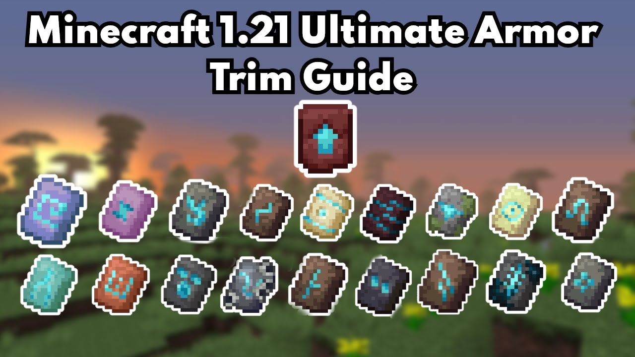 Minecraft 1 21 Ultimate Armor Trim Guide Youtube