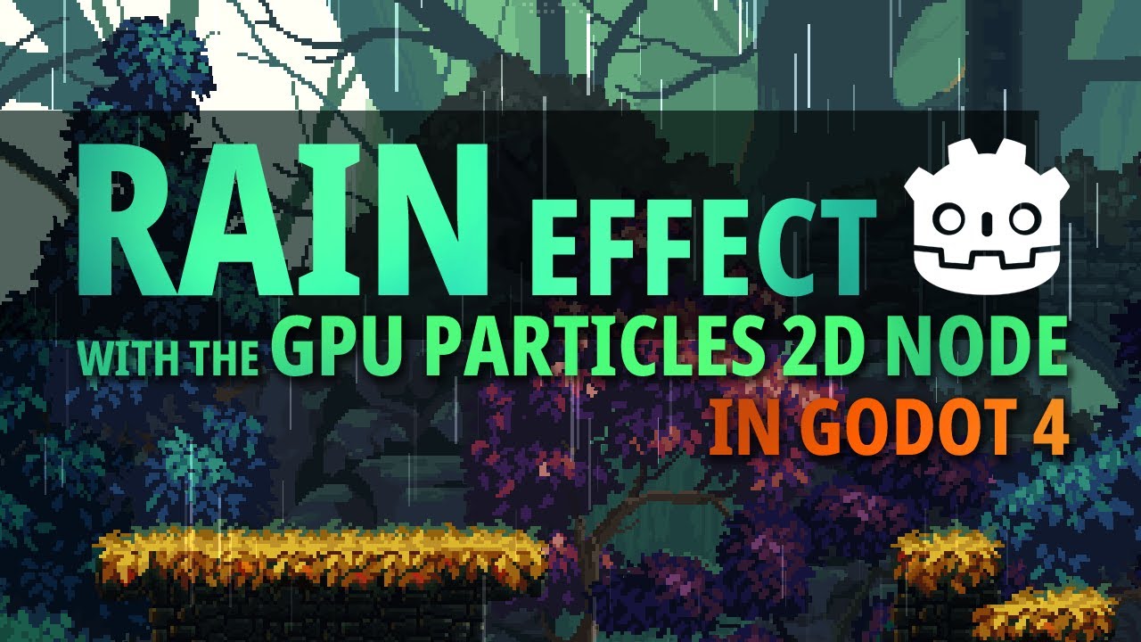 How To Create Rain In Godot 4 Using The Gpu Particles 2d Node Youtube