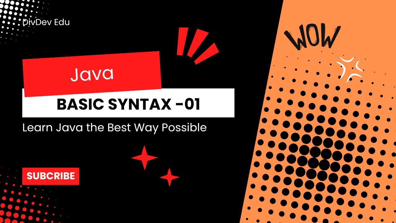 Master Java Syntax In 20 Minutes Java For Beginners Tutorial First