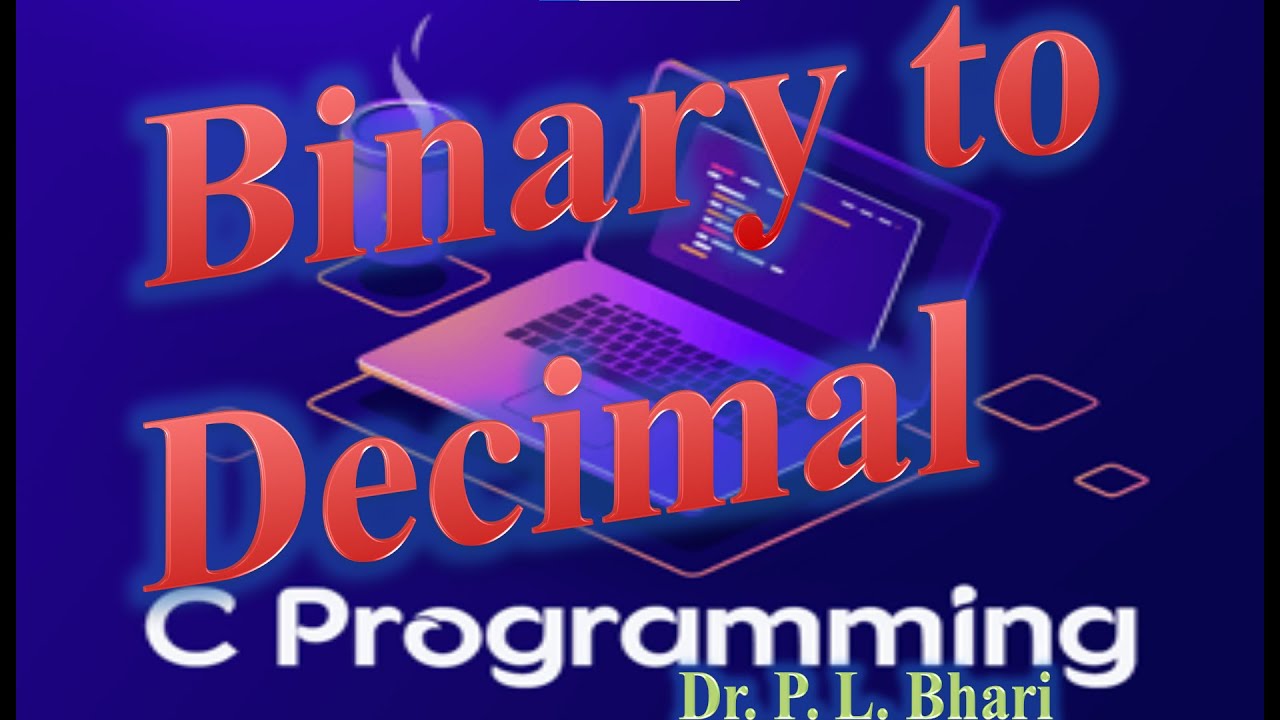 8 Binary To Decimal Programming C Language Binary Decimals