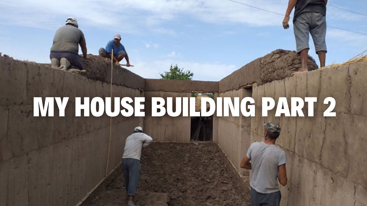 My House Building Part 2 Youtube