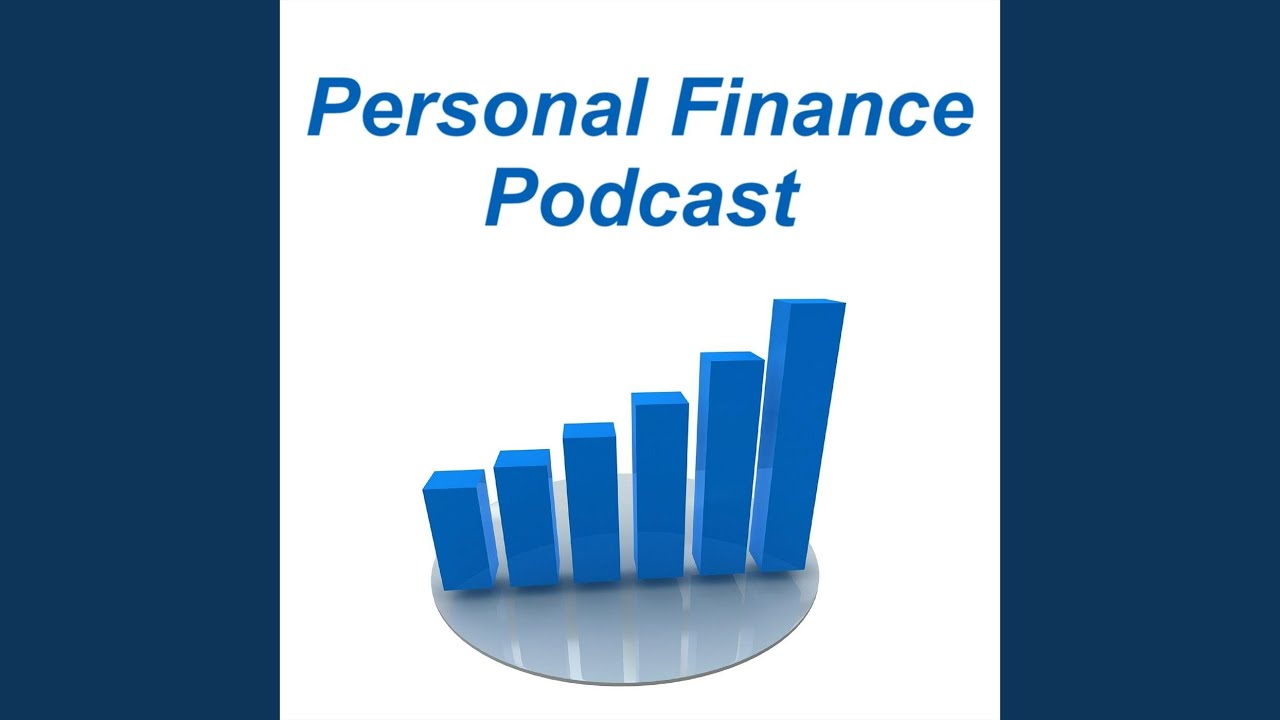 Personal Finance Podcast Youtube Music