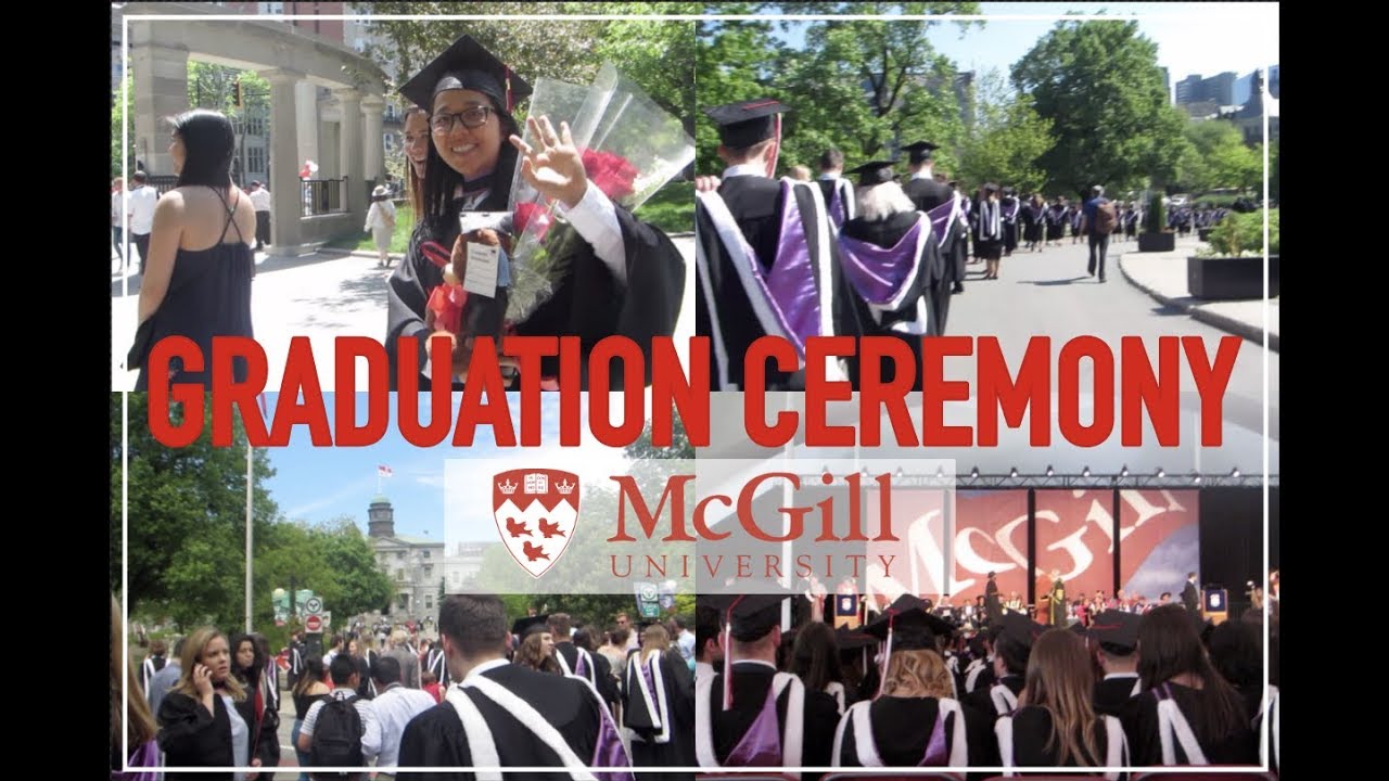 Mcgill University Graduation Ceremony Youtube
