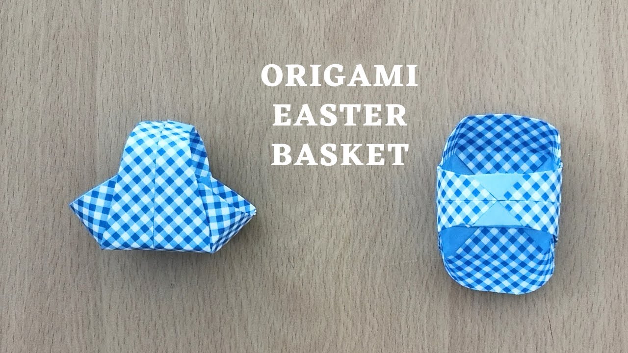 How To Make Origami Easter Baskets At Olivia Brewster Blog