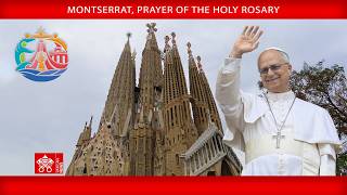Montserrat Prayer Of The Holy Rosary June 10 2026 Pope Leo Xiv ...