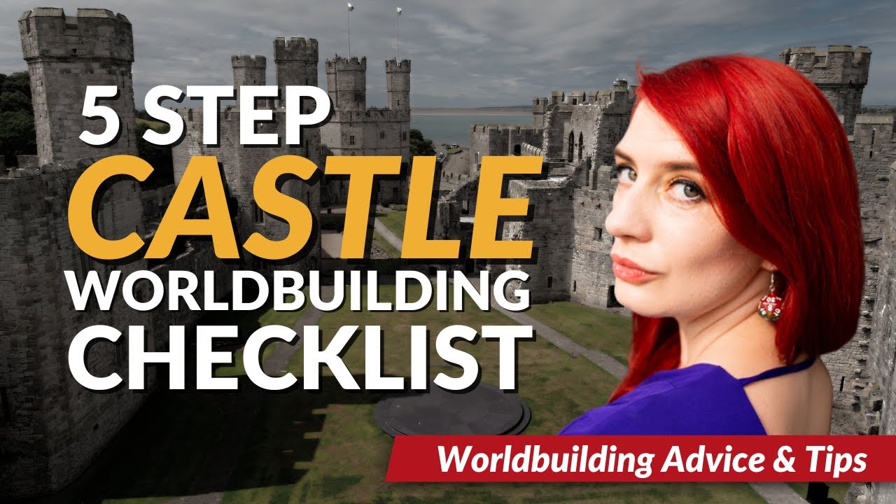 A Castle Worldbuilding Checklist Youtube