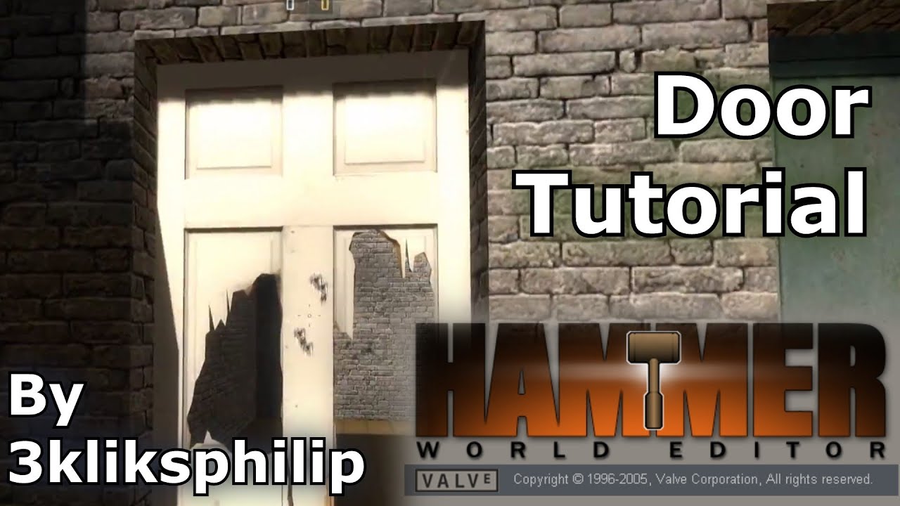 Source Sdk Tutorial Doors Youtube