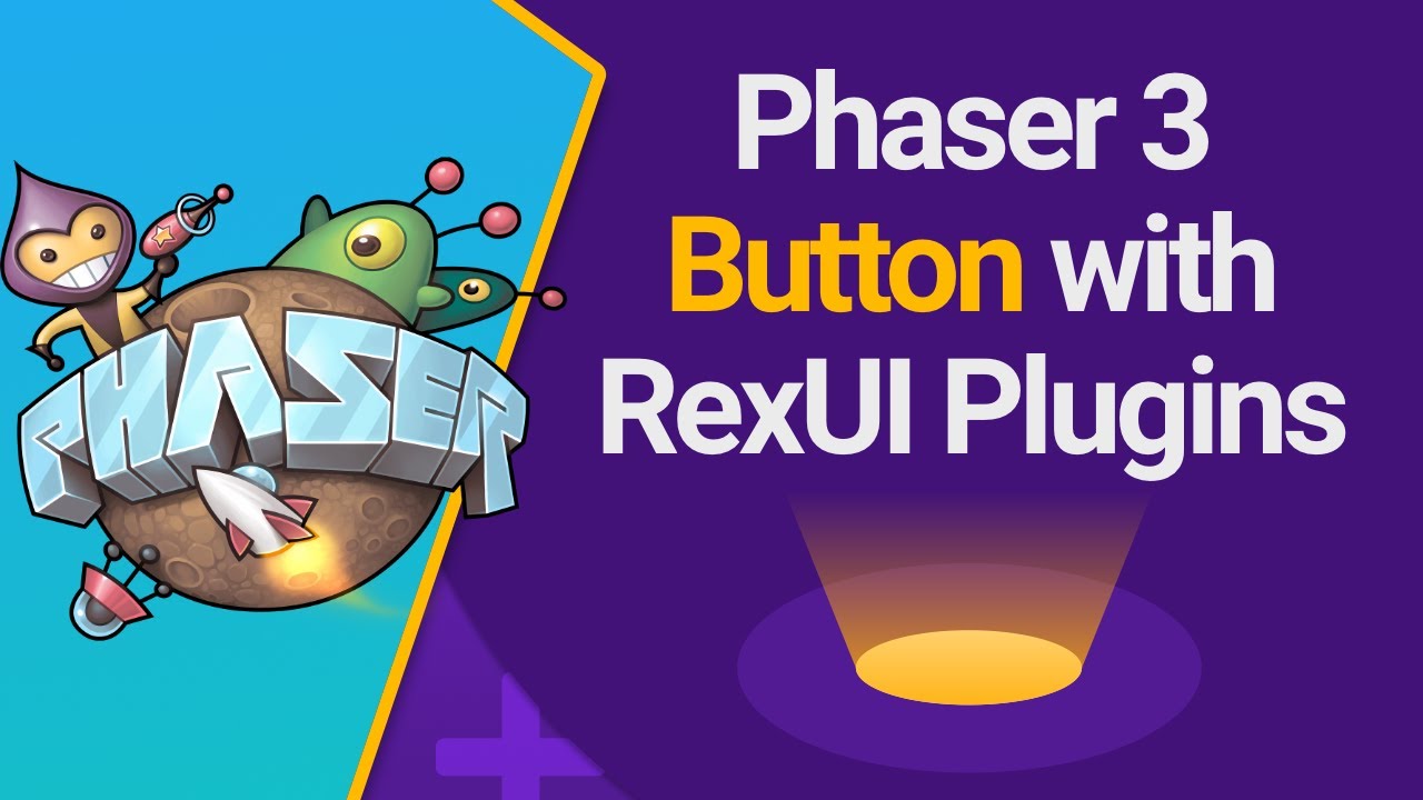 Add Buttons To Your Phaser 3 Game With Rexui Plugins Youtube