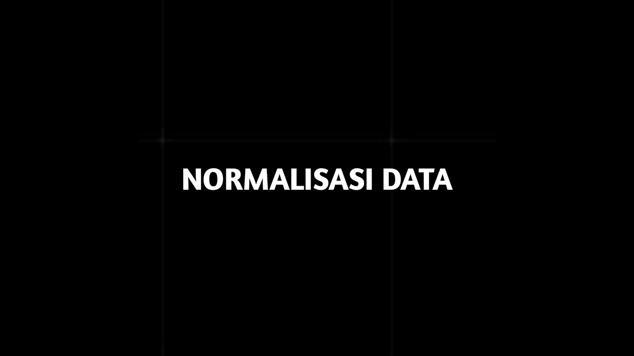 Materi Normalisasi Data Youtube