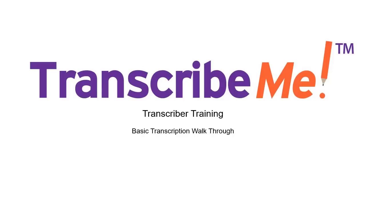 Tr Training Transcription Walkthrough Youtube