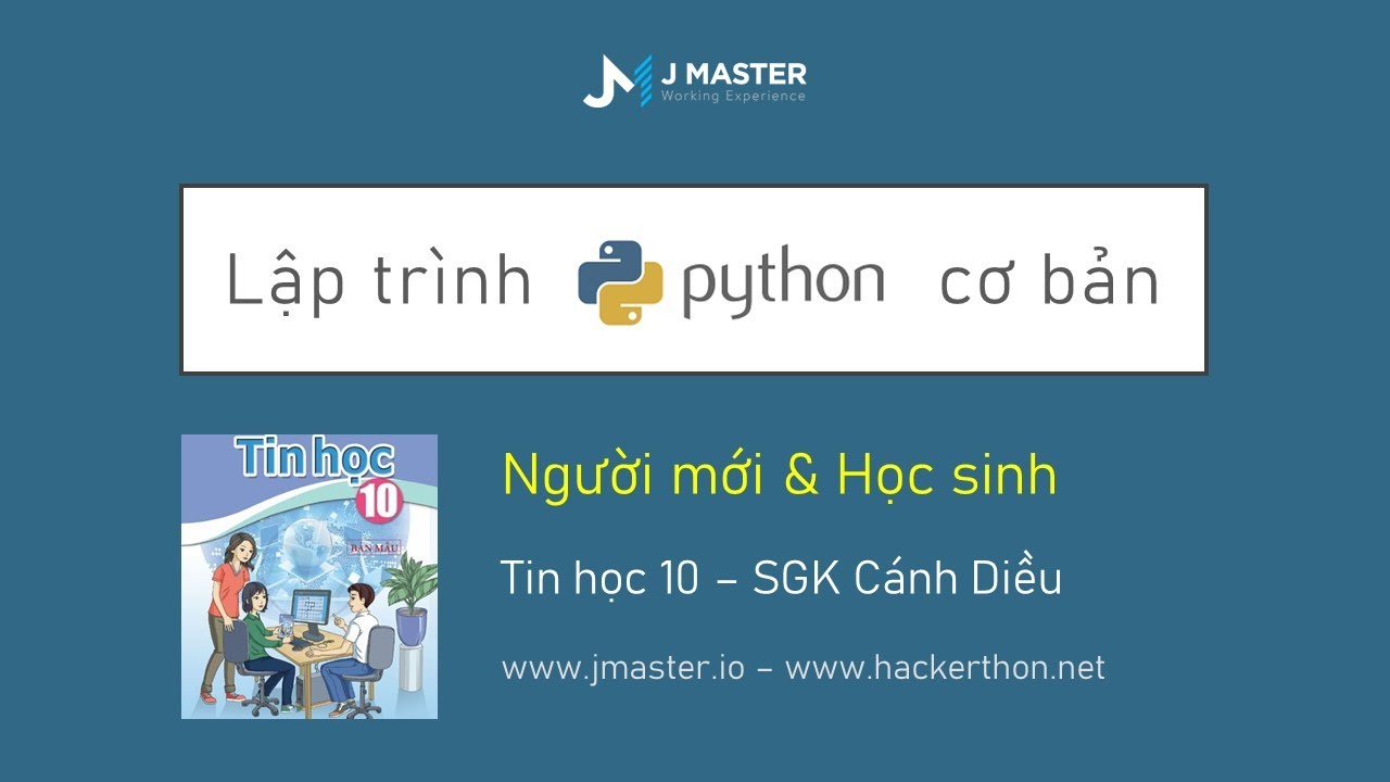 Python Lб P 10 Lбє P Trг Nh Python Cжў Bбєјn Sgk Cгўnh Diб ѓu Youtube