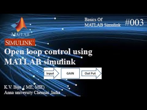 Open Loop Control Using Matlab Simulink 003 Youtube