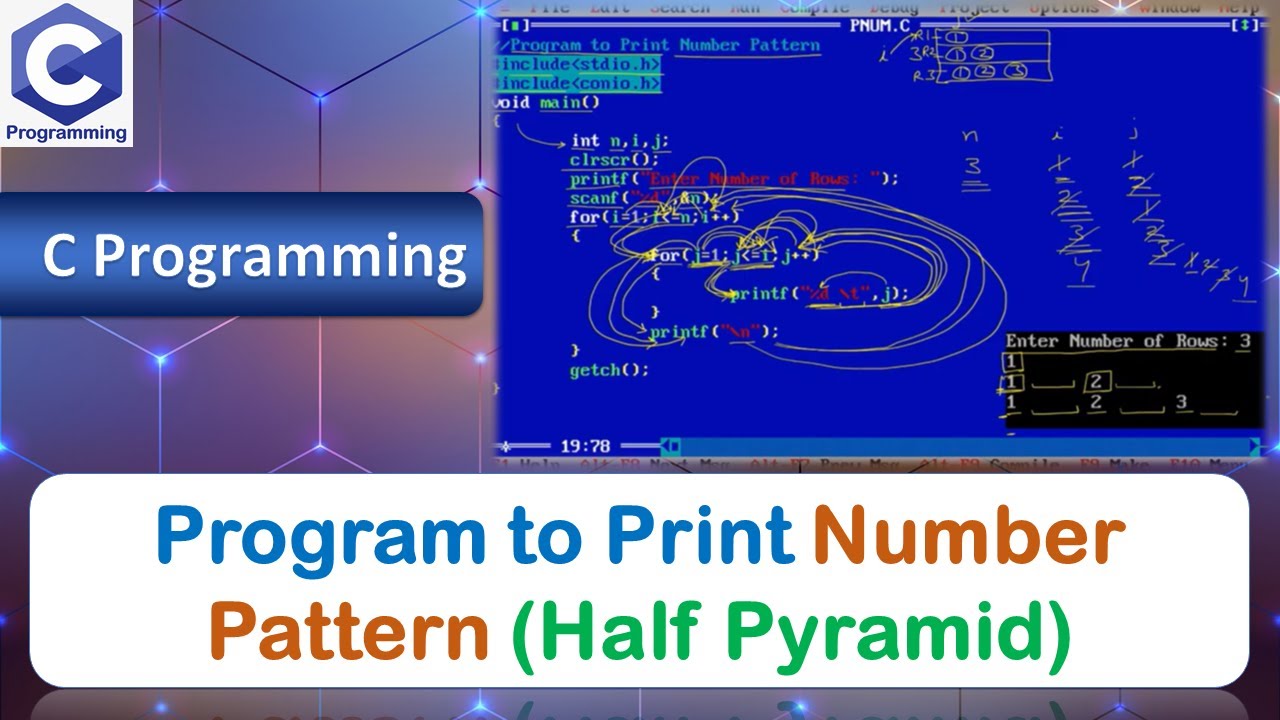 Program To Print Number Pattern Half Pyramid C Programming Language