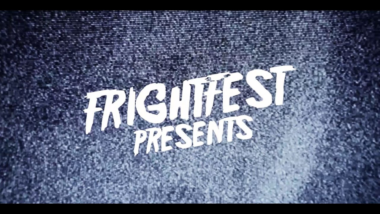 Frightfest Presents Official Trailer 2015 Youtube