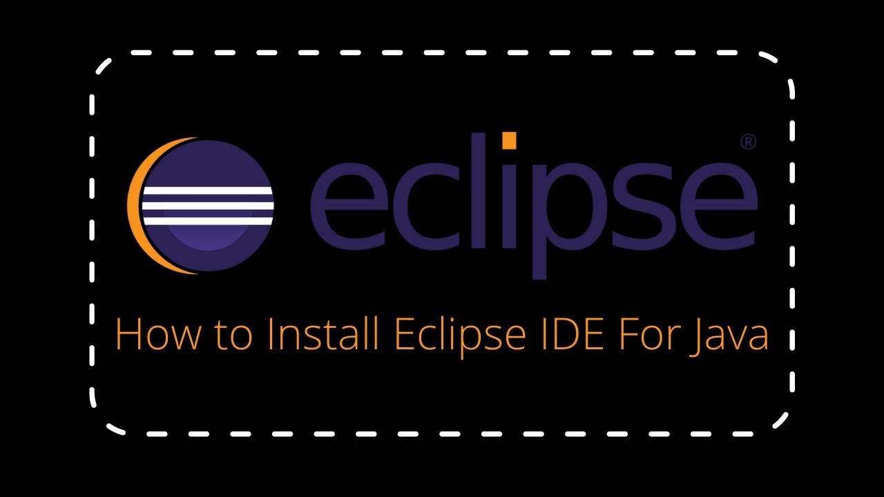 How To Install Eclipse For Java Programming Easy Steps Youtube