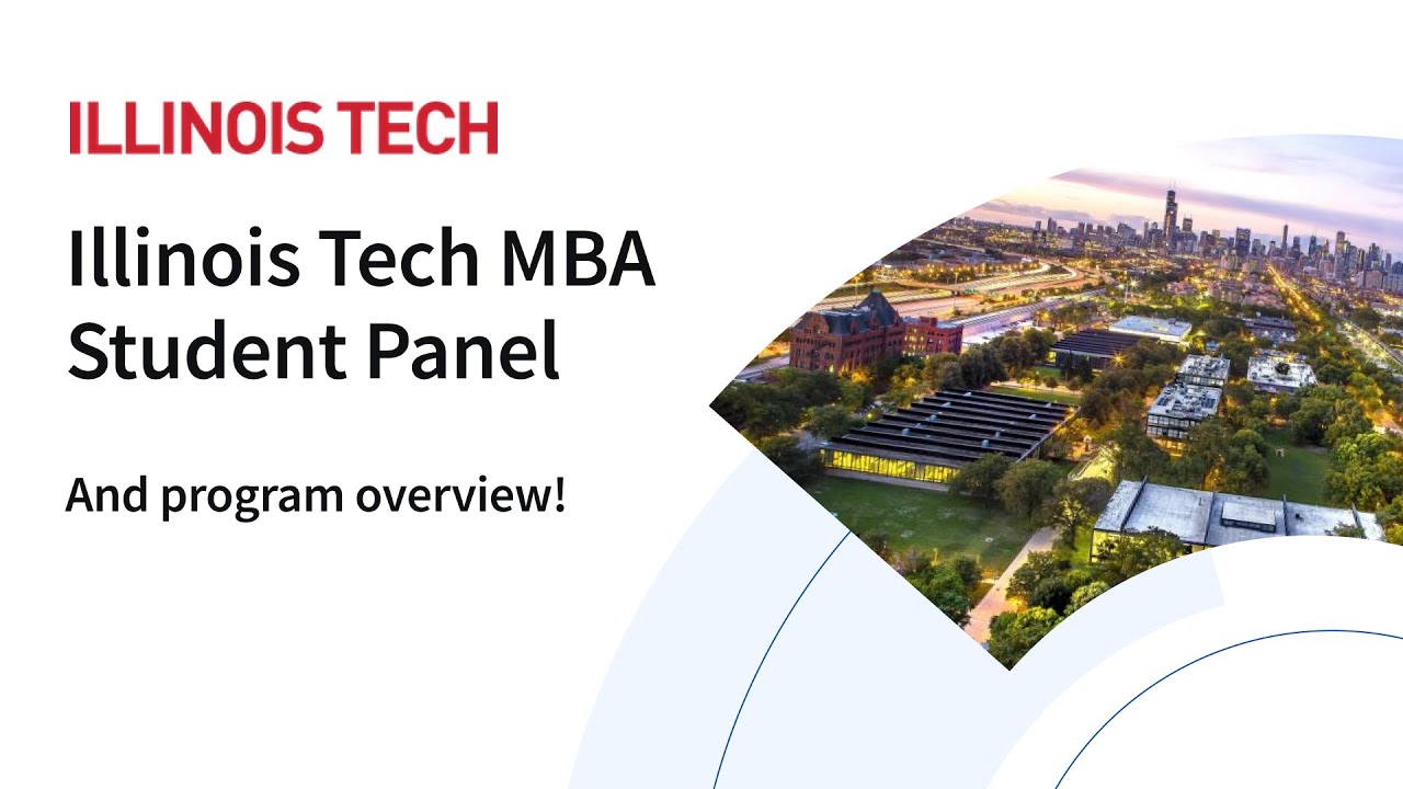 Illinois Tech Mba Student Panel 1 23 25 Youtube