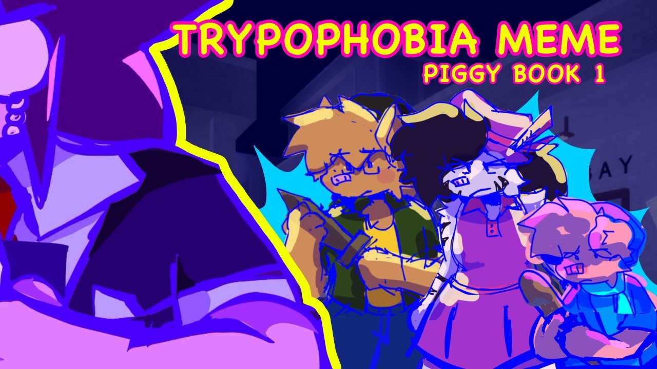 Trypophobia Animation Meme Piggy Book 1 Youtube
