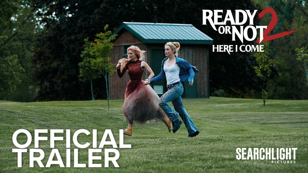 Ready Or Not 2 Here I Come Official Trailer Searchlight Pictures
