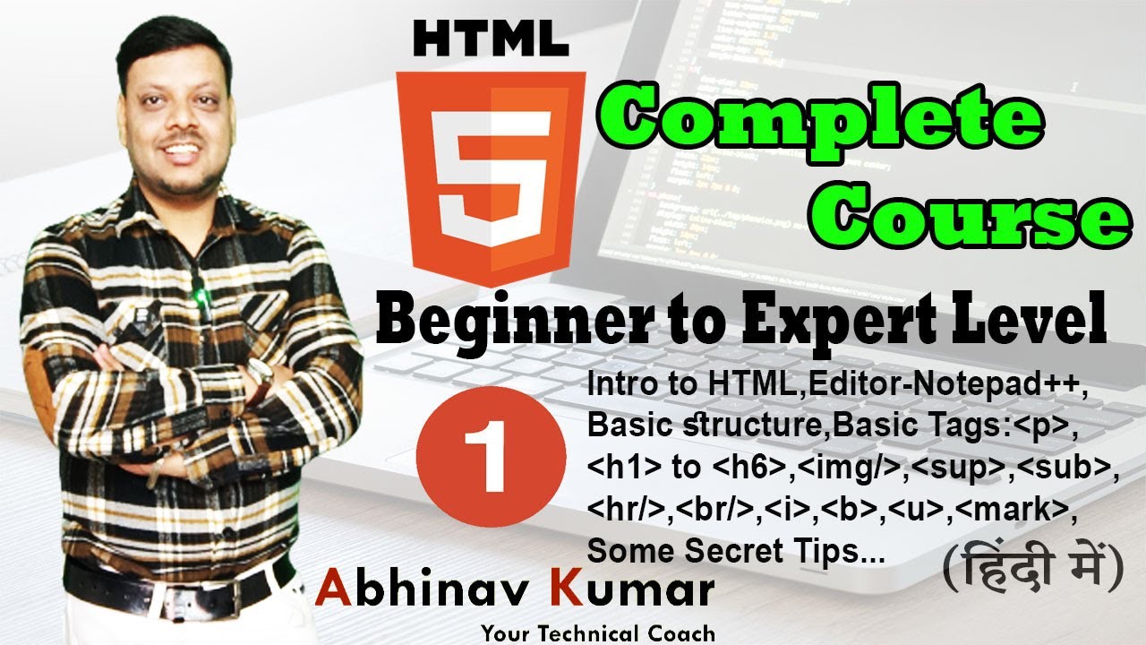 Html5 Tutorial For Beginners In Hindi Html5 Tutorial In Hindi Html5