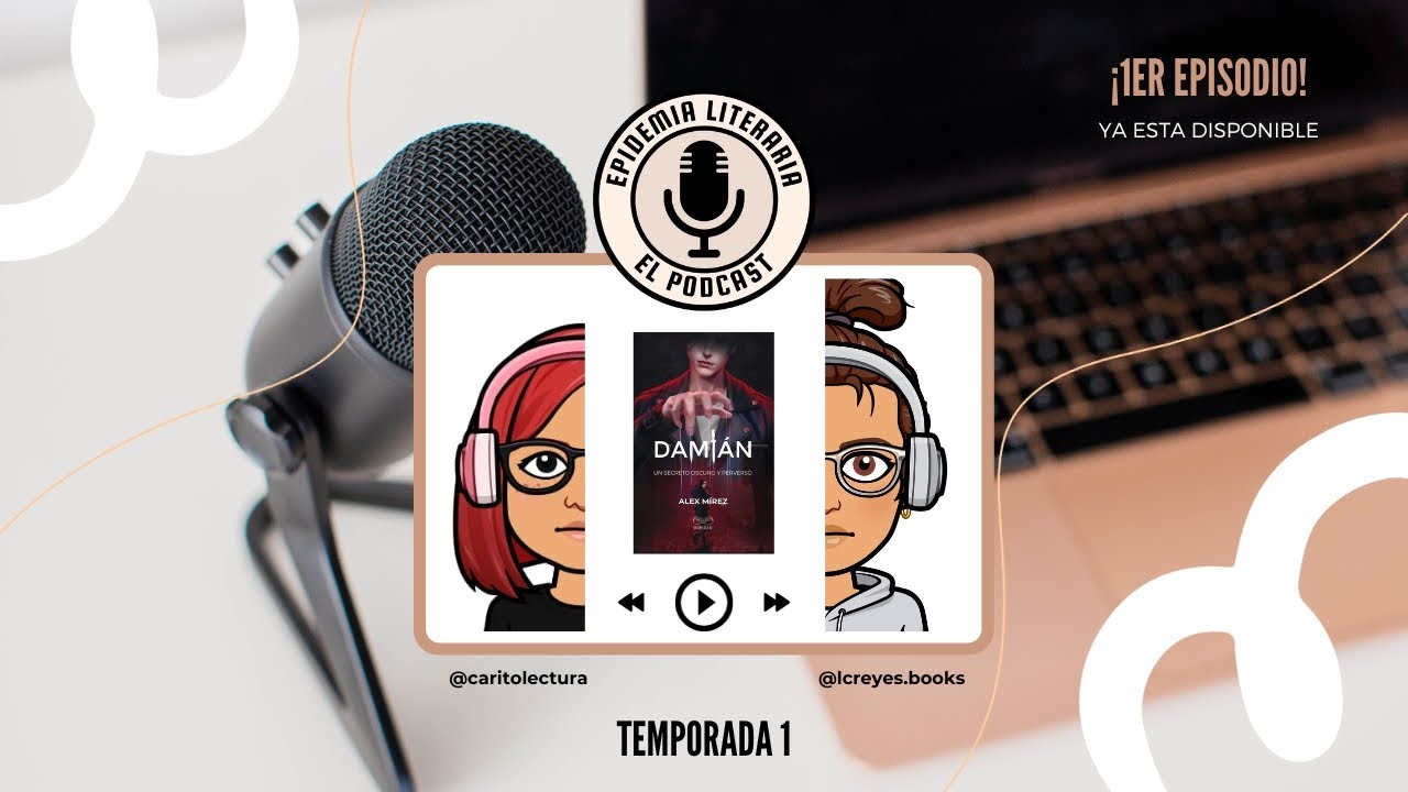 Episodio 1 Lectura Semanal Damián Un Secreto Oscuro Y Perverso