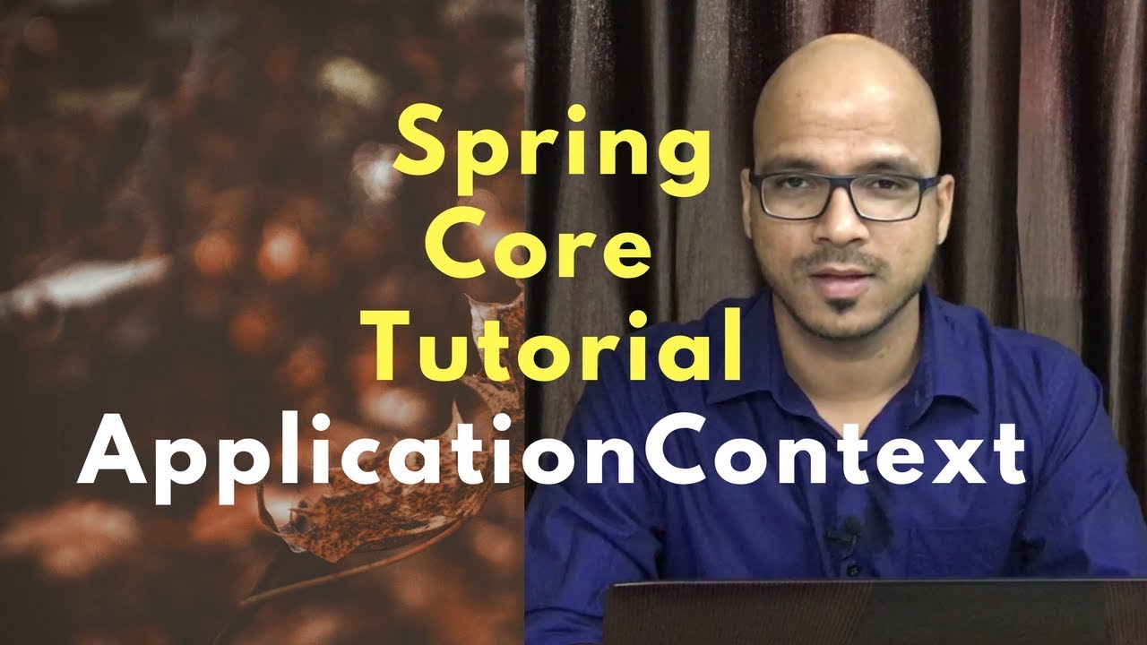 Spring Core Tutorial