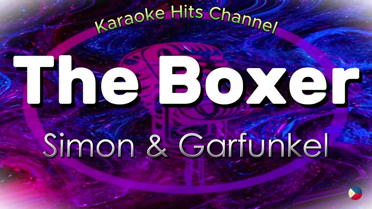 Simon Garfunkel The Boxer Karaoke Version Youtube