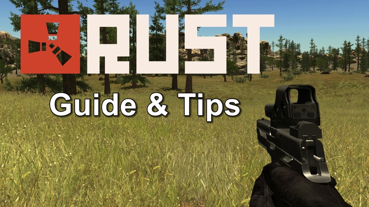 Rust Beginners Guide Tips Youtube