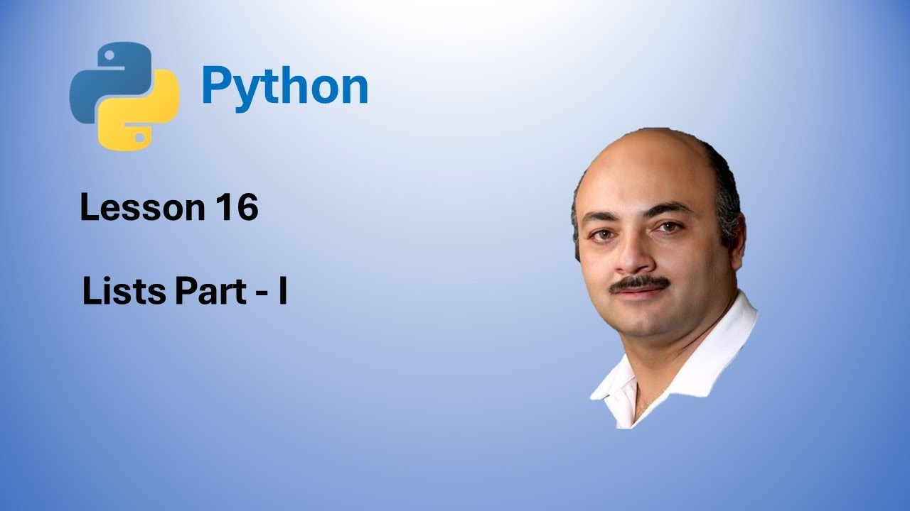 Python Lesson 16 List Part I Youtube