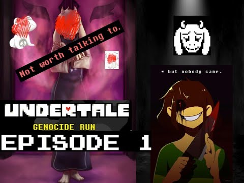 Undertale Genocide Walkthrough Part 1 Youtube