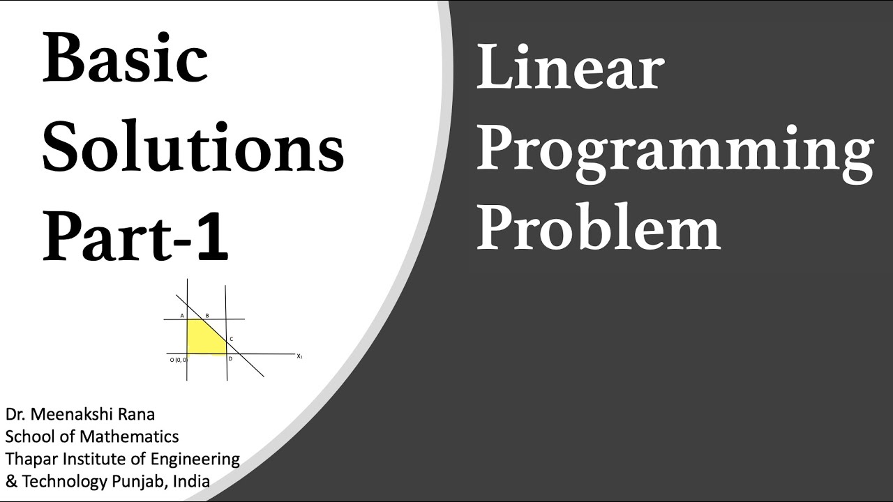 Basic Solutions Part 1 Linear Programming Problem Basic Feasible