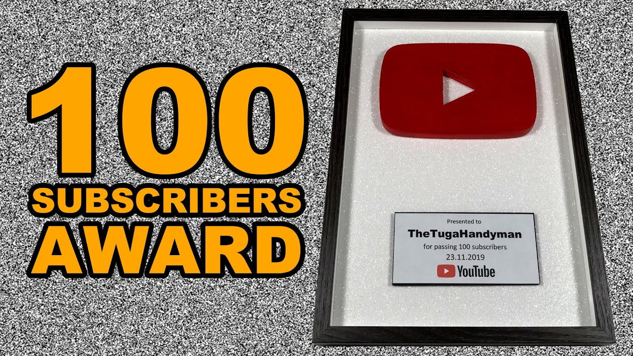Play Button Award 100 Subscribers Thank You All Youtube