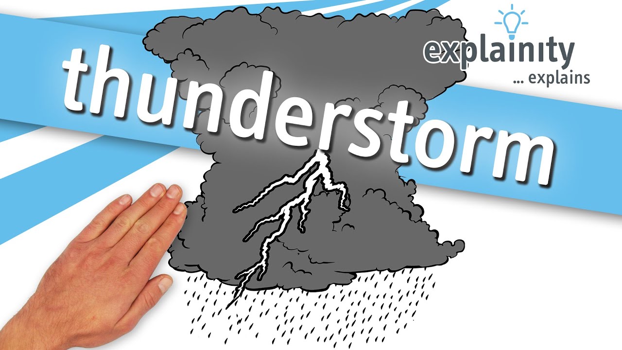 Thunderstorm Explained Explainity Explainer Video Youtube