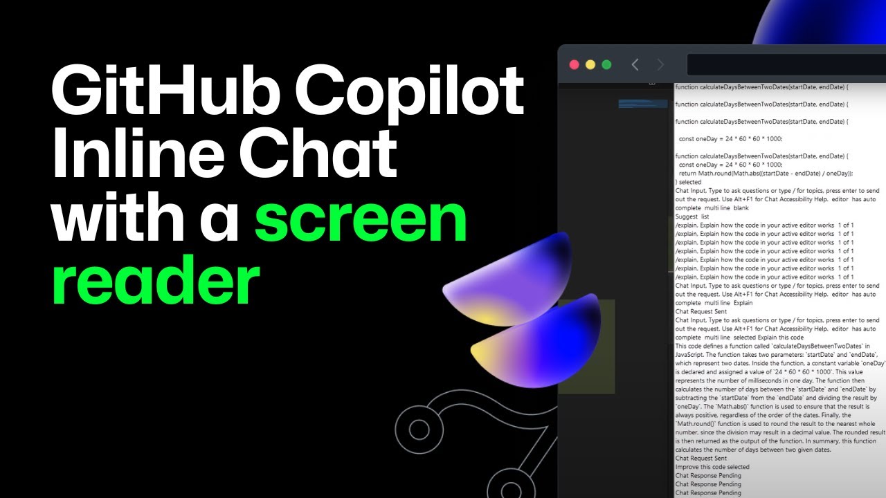 Using Github Copilot Inline Chat With A Screen Reader Tutorial