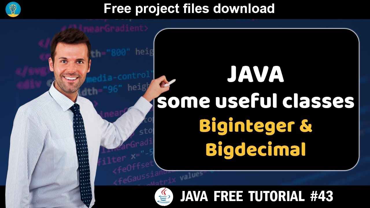Java Tutorial 43 Some Useful Classes Biginteger And Bigdecimal