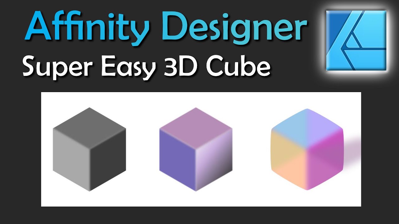 Easy 3d Cube In Affinity Designer Step By Step Tutorial Youtube