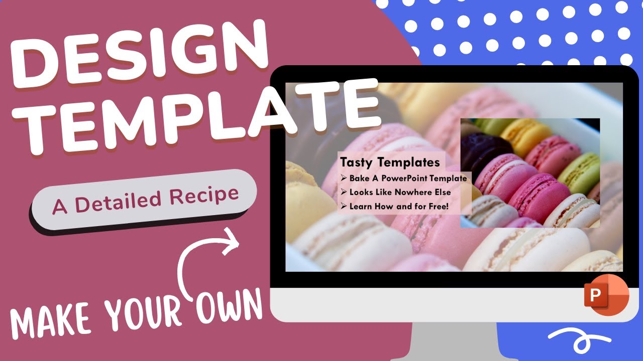 Make Your Own Powerpoint Template