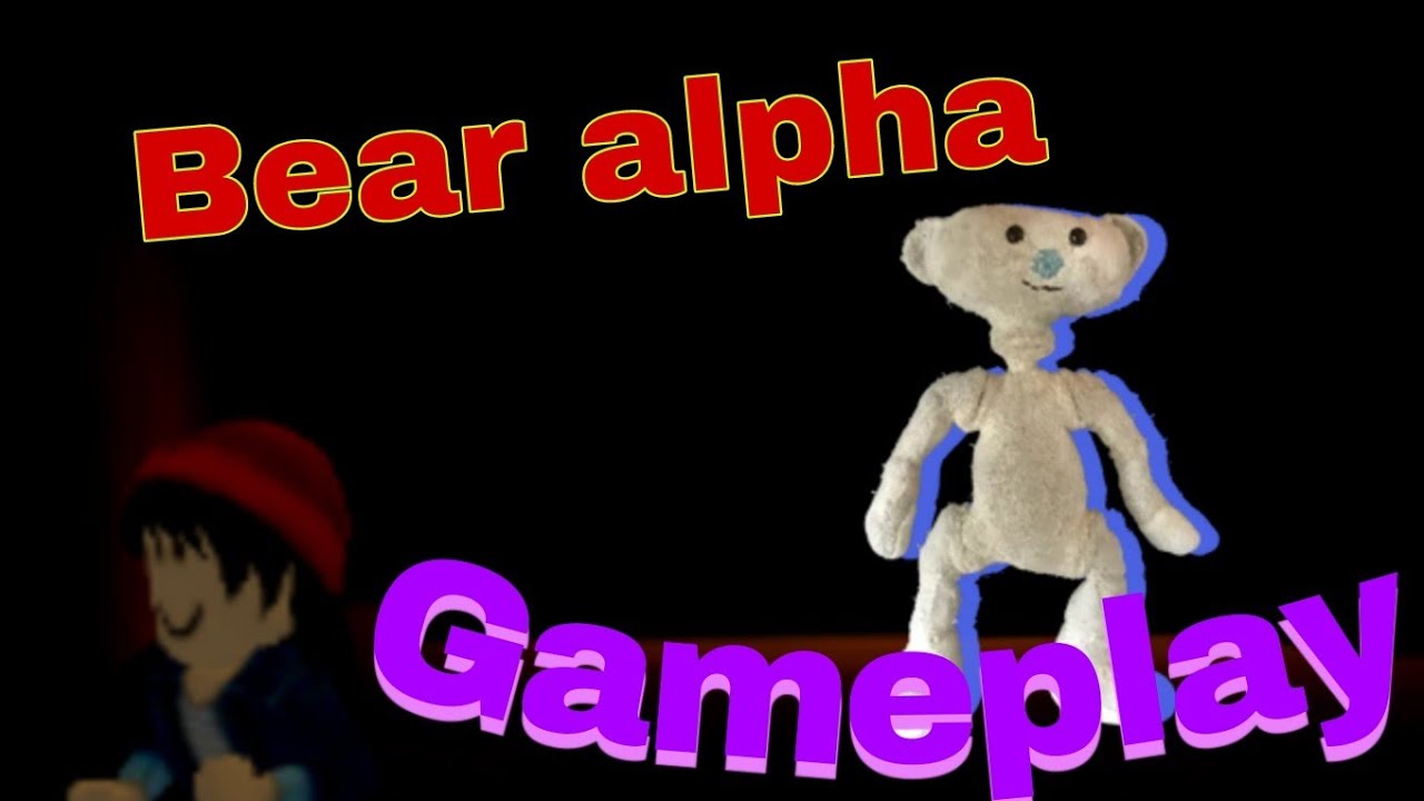 Bear Alpha Gameplay Part 1 Youtube