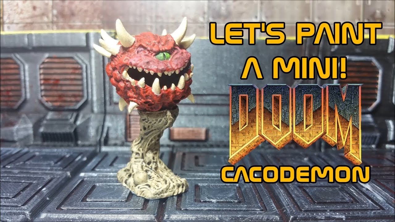 Let S Paint A Mini Doom Cacodemon Youtube