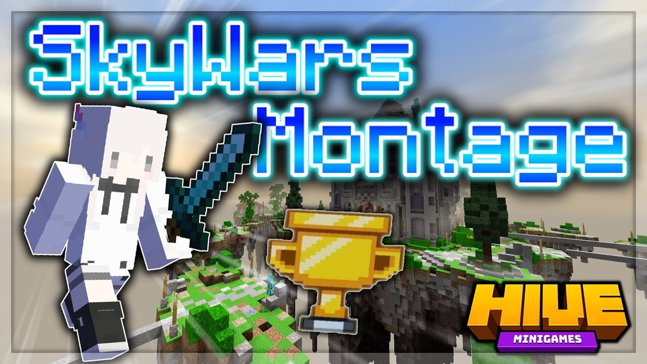 Hive Skywars Montage Youtube