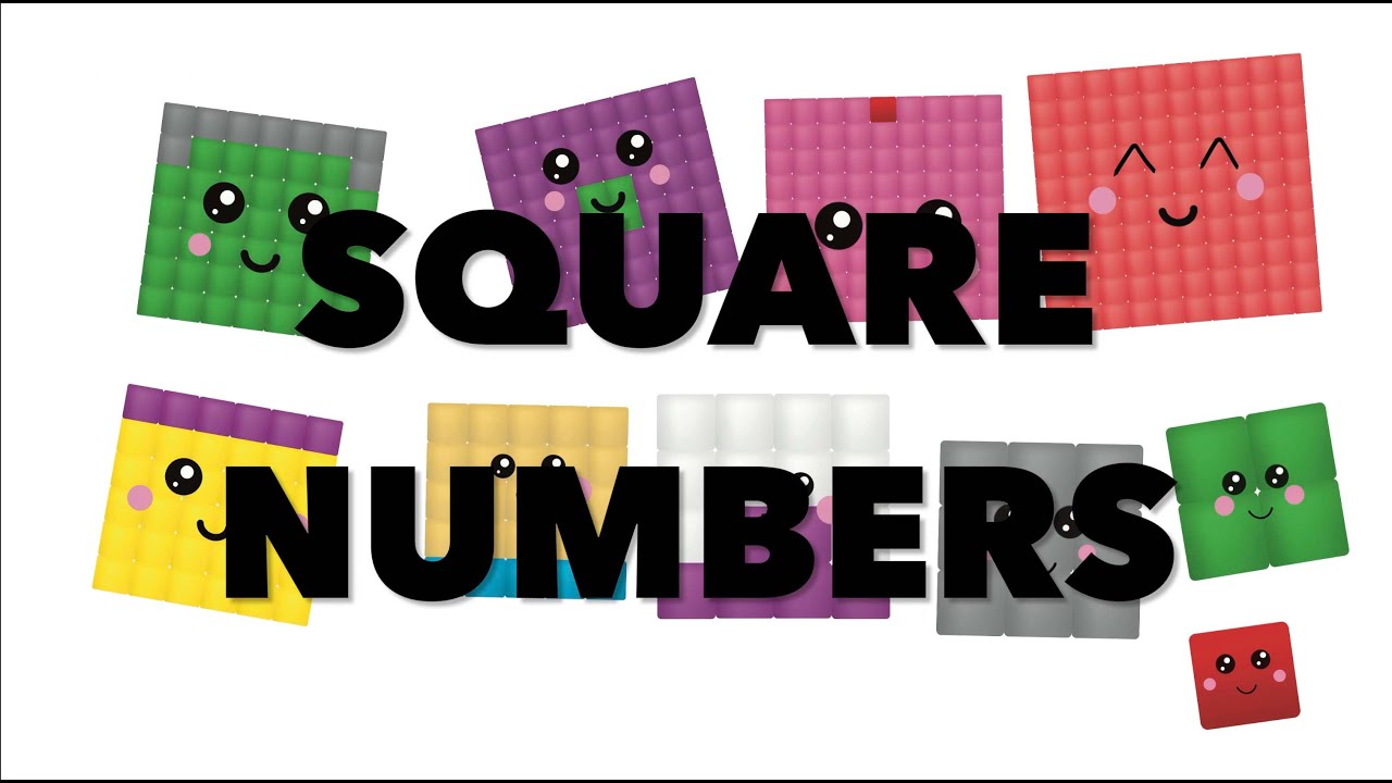 Square Numbers Song Youtube