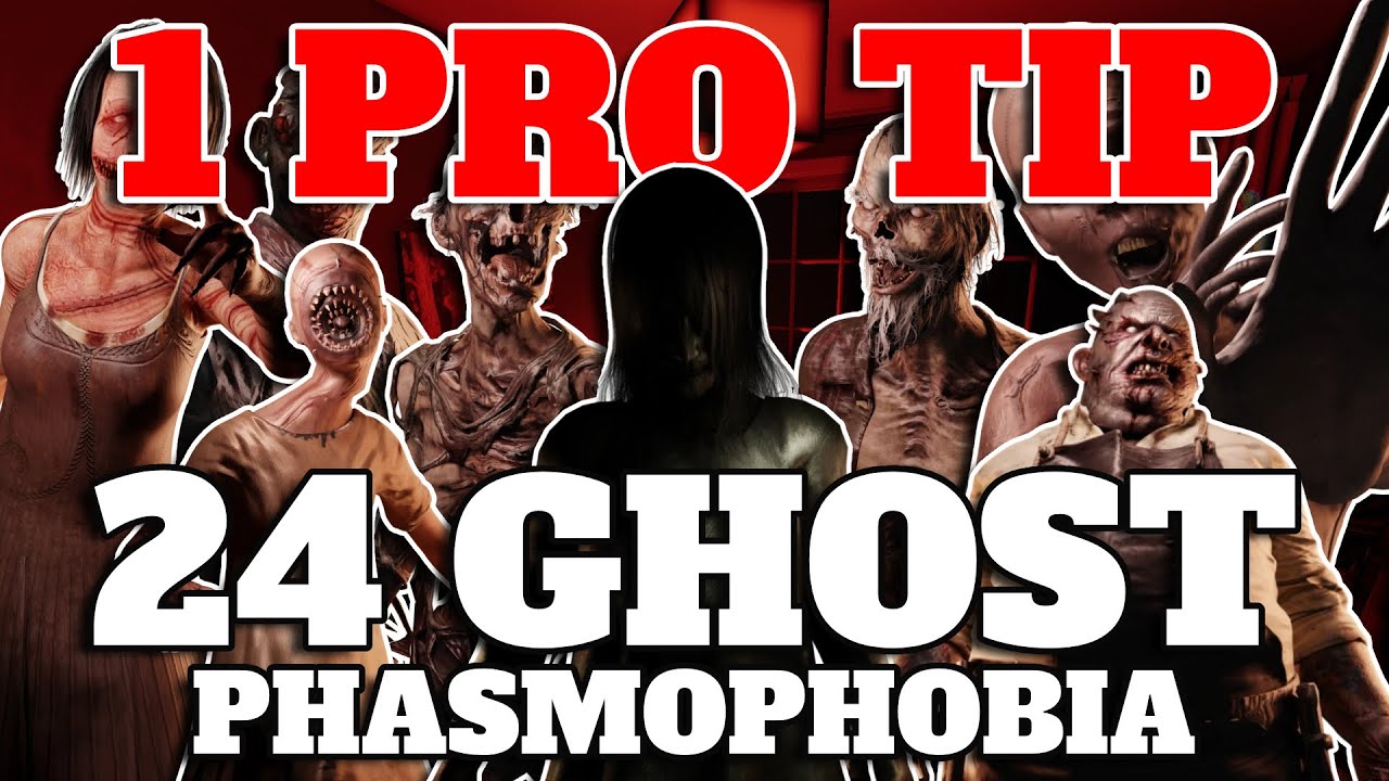 1 Pro Tip For Every Ghost In Phasmophobia Youtube