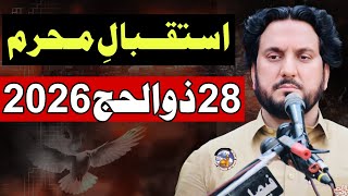 28 Zilhaj 2026 Majlis Iataqbaal Ayyam E Azaa Zakir Syed Iqbal Hussain ...