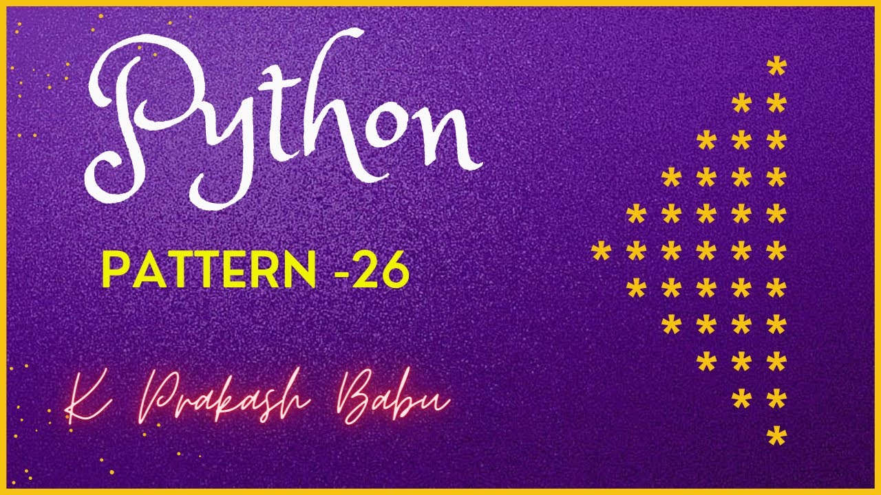 Python Pattern Program 26 Youtube