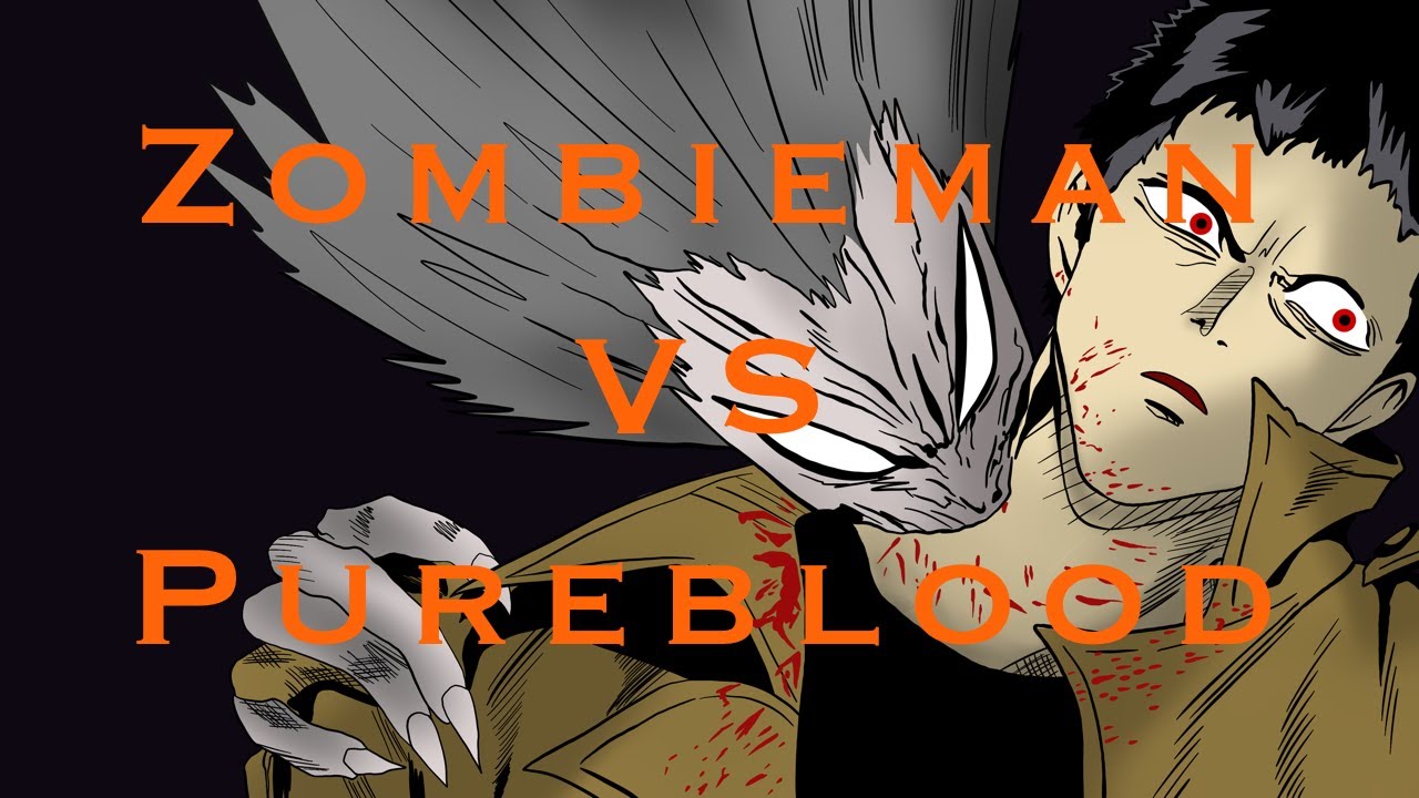 Zombieman Vs Pureblood One Punch Man Fan Animation Youtube