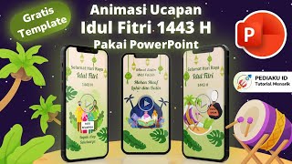 Membuat Video Animasi Ucapan Idul Fitri 2022 1443 H Di Powerpoint ...