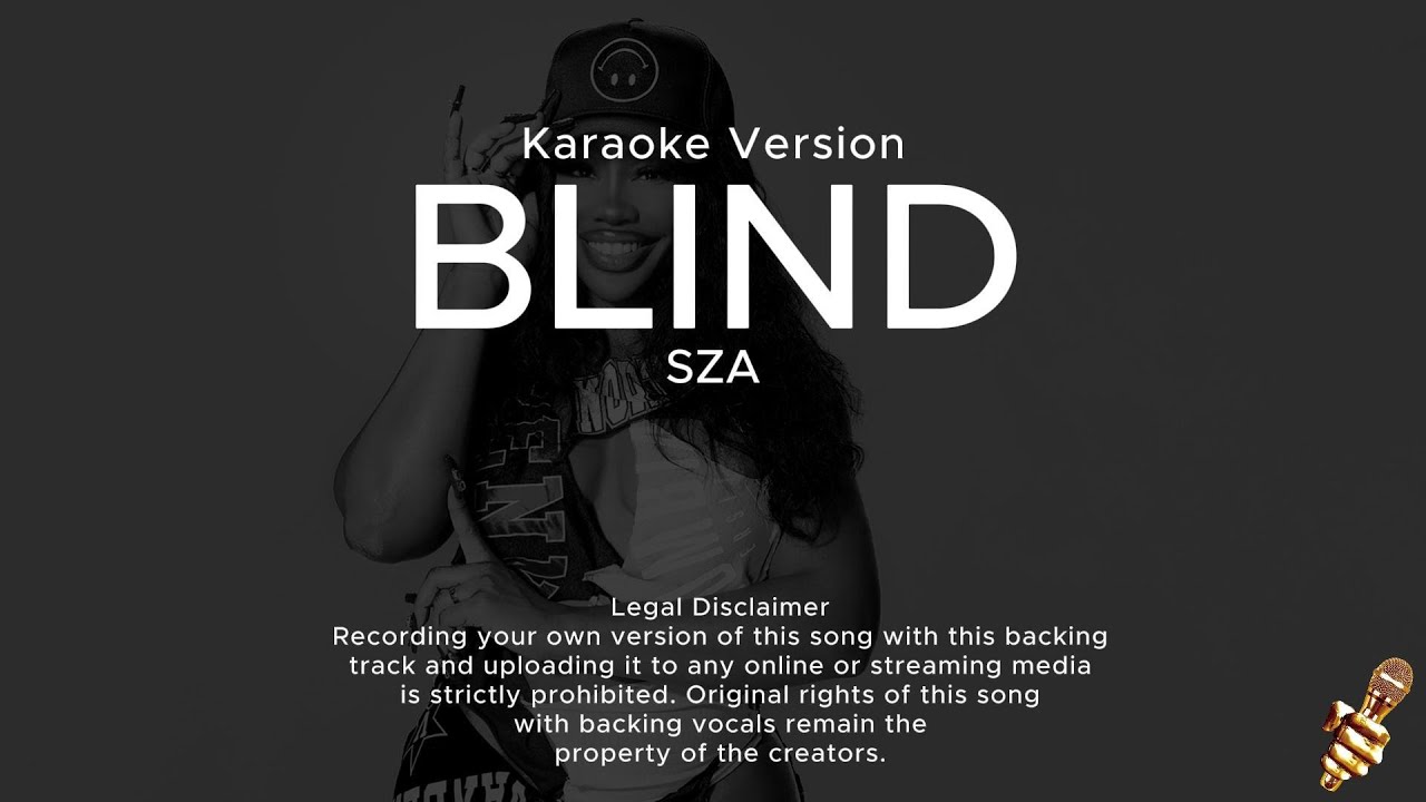 Sza Blind Karaoke Version Youtube