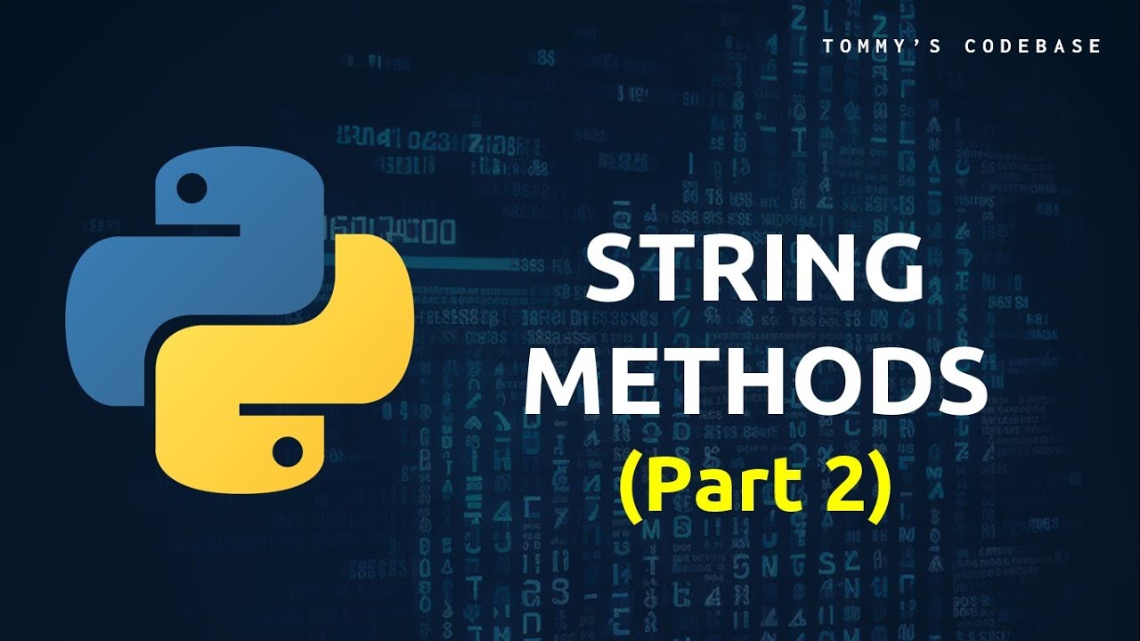 Python String Methods Part 2 Youtube